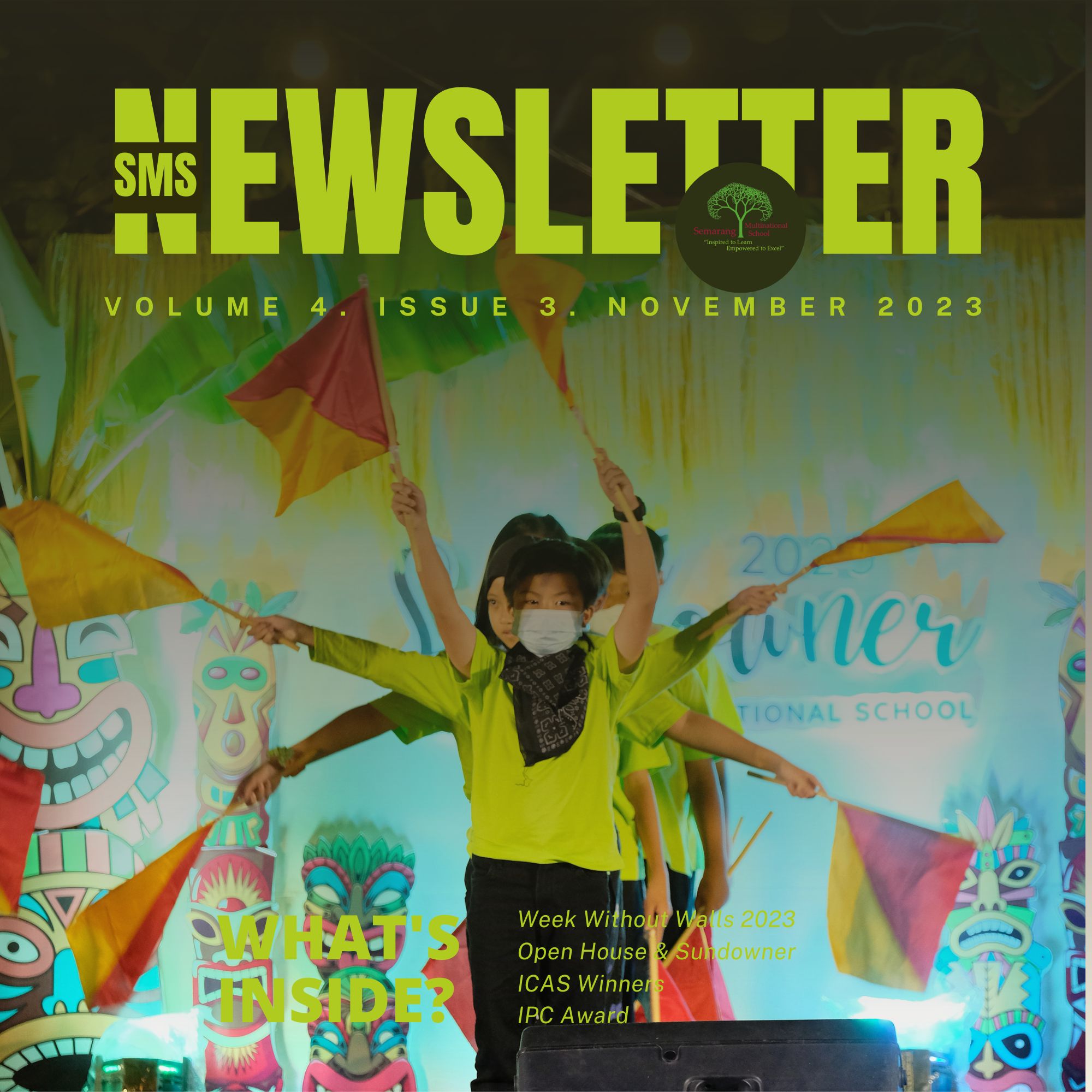 Semarang Multinational School - Inspired to Learn, Empowered to Excel